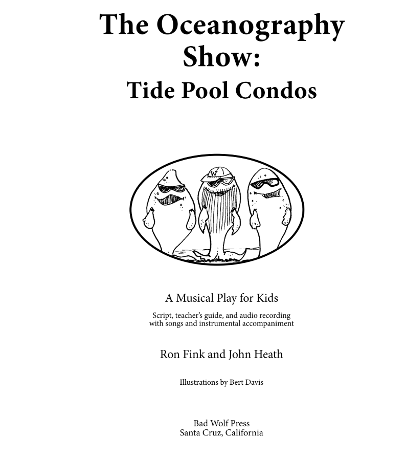 Tide pool condos: A musical play about the ocean for elementary school ...