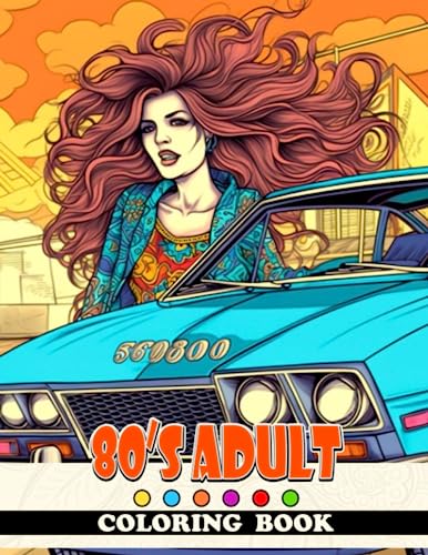 80’s Adult Coloring Book: Immerse Yourself in the Magic of the 80's ...