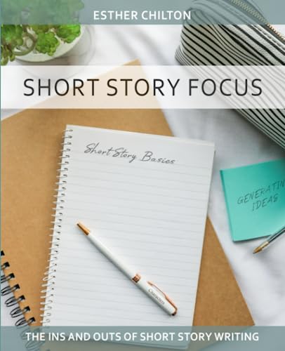 Short Story Focus: A Helping Hand For Writers by Esther Chilton | Goodreads