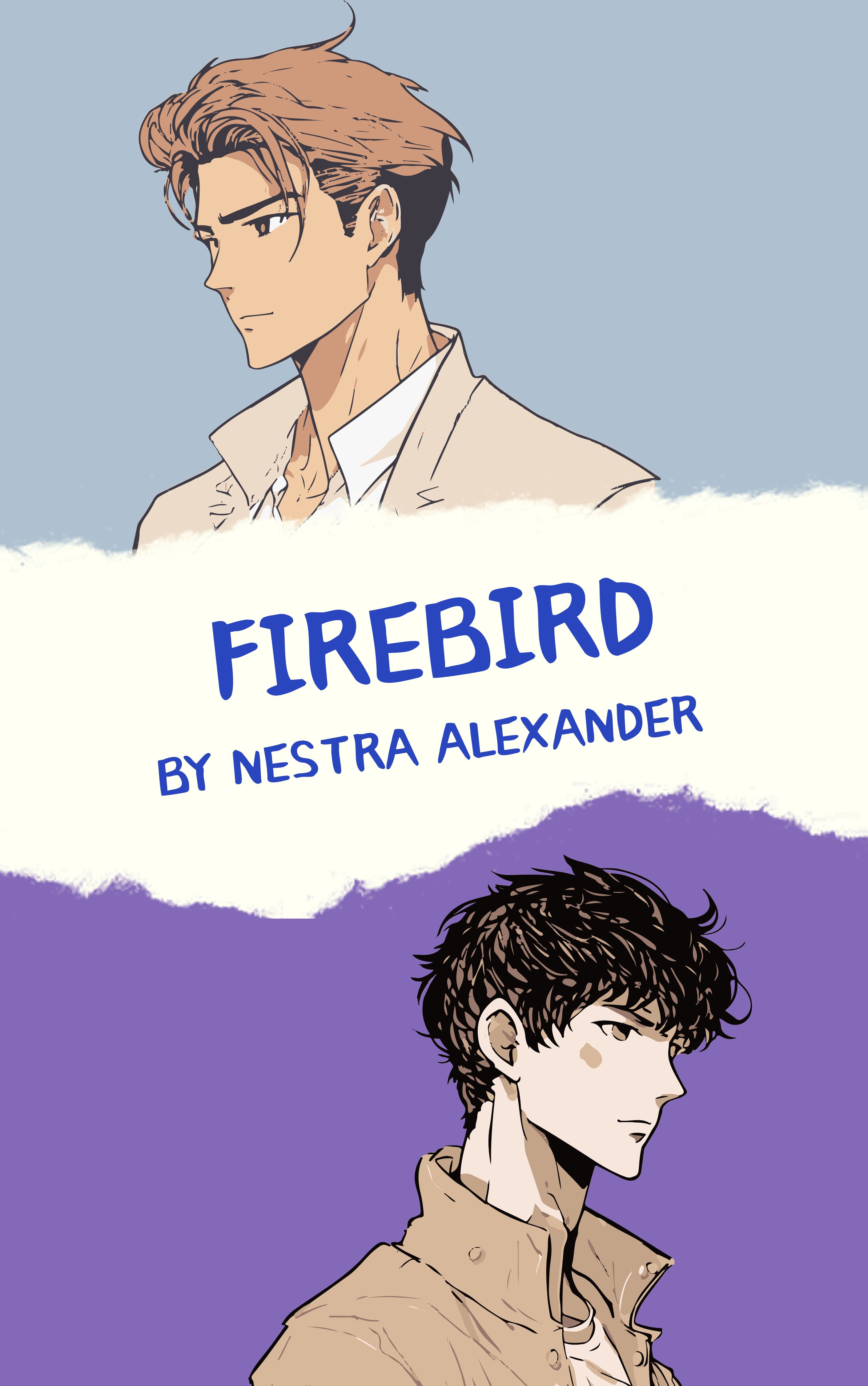 Firebird: A Love Story by Nestra Alexander | Goodreads