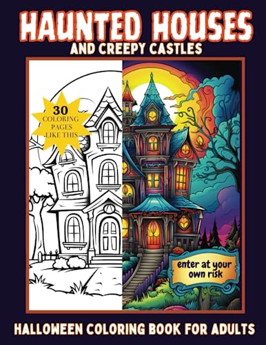 Haunted Houses and Creepy Castles: Halloween Coloring Book for Adults ...