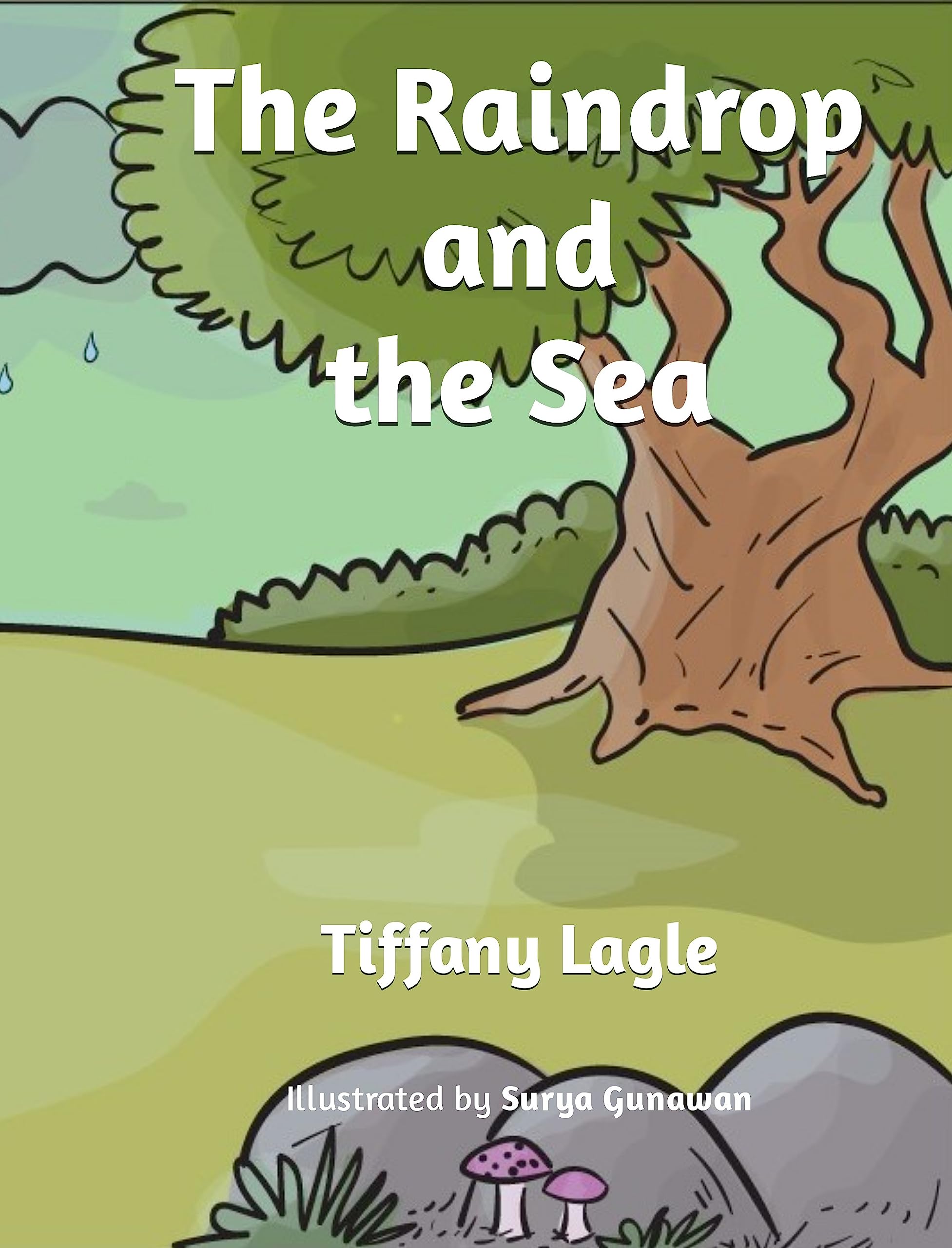 The Raindrop and the Sea by Tiffany Lagle | Goodreads
