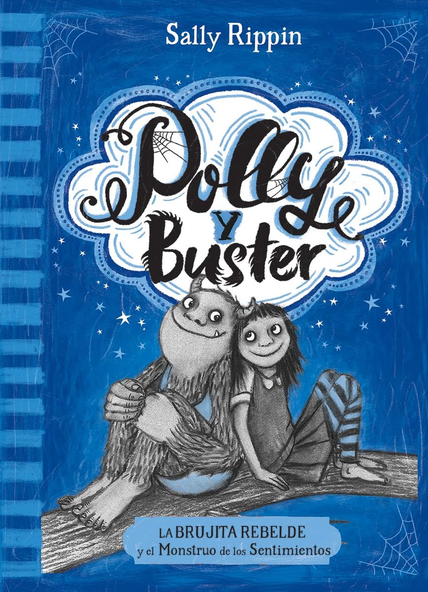 Polly y Buster: La brujita rebelde y el monstruo de los sentimientos by ...
