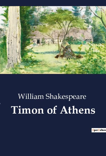Timon of Athens by William Shakespeare | Goodreads