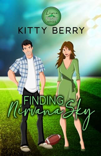 Finding Nirvana Sky (Lime Peak #2) by Kitty Berry | Goodreads