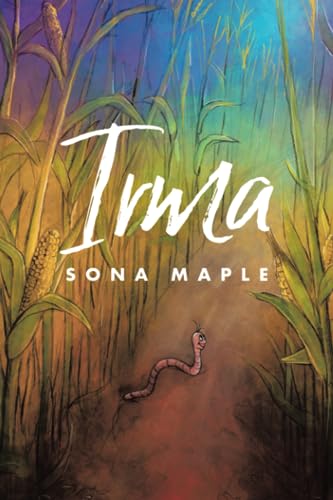 Irma by Sona Maple | Goodreads
