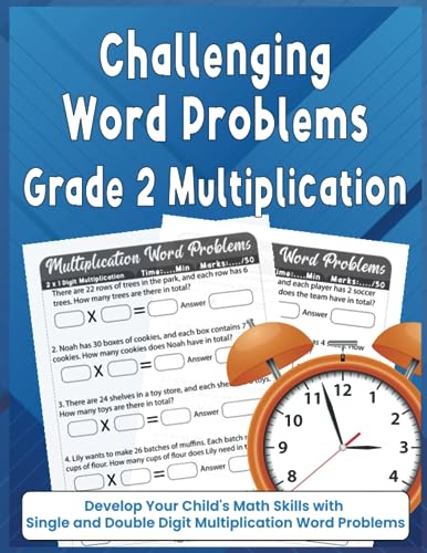 Challenging Word Problems Grade 2 Multiplication: Develop Your Child's ...