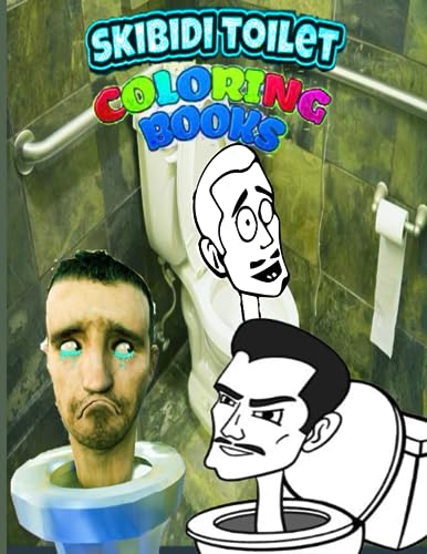 skibidi & toilet coloring book: for Boys and Adults, Ages 4 to 12, Boys ...