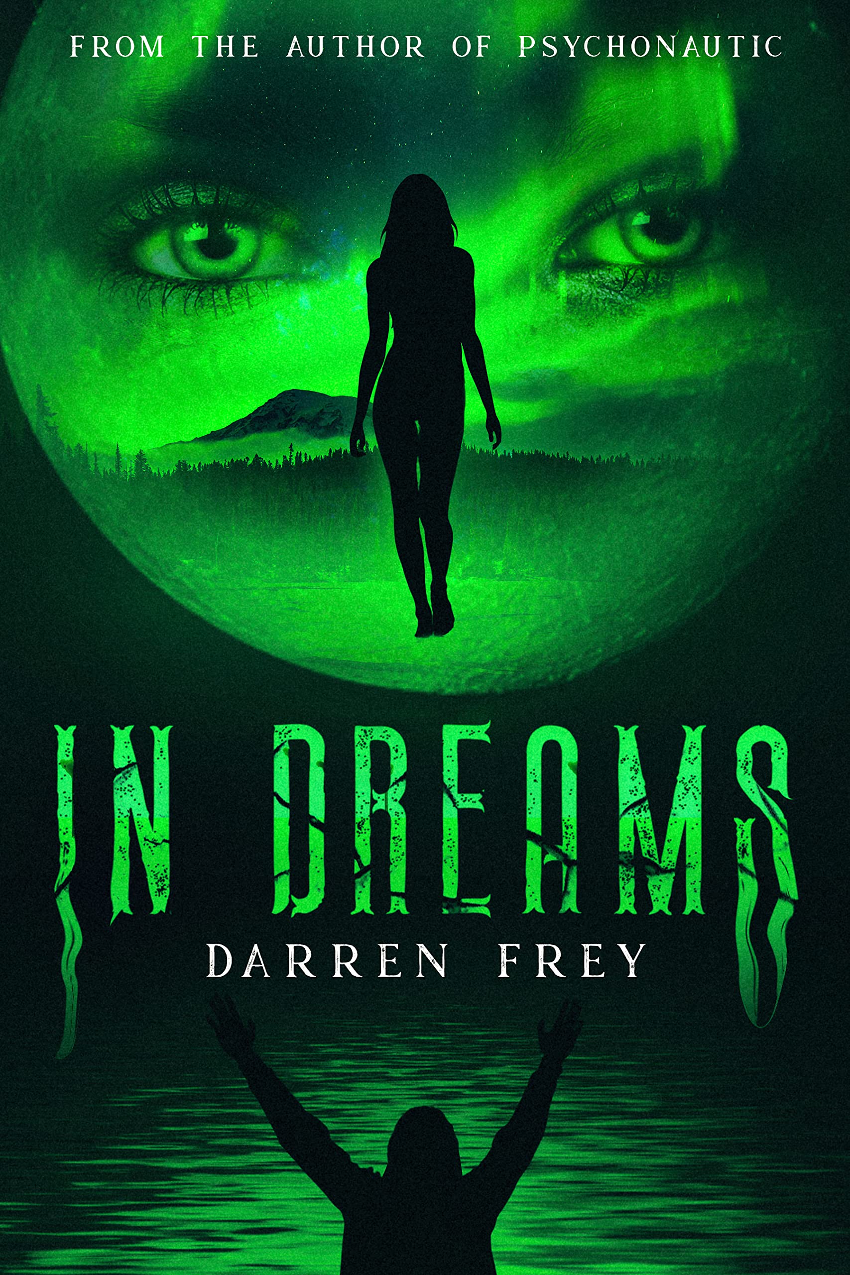 In Dreams (The Life and Death of Julian Frost Book 2) by Darren Frey ...