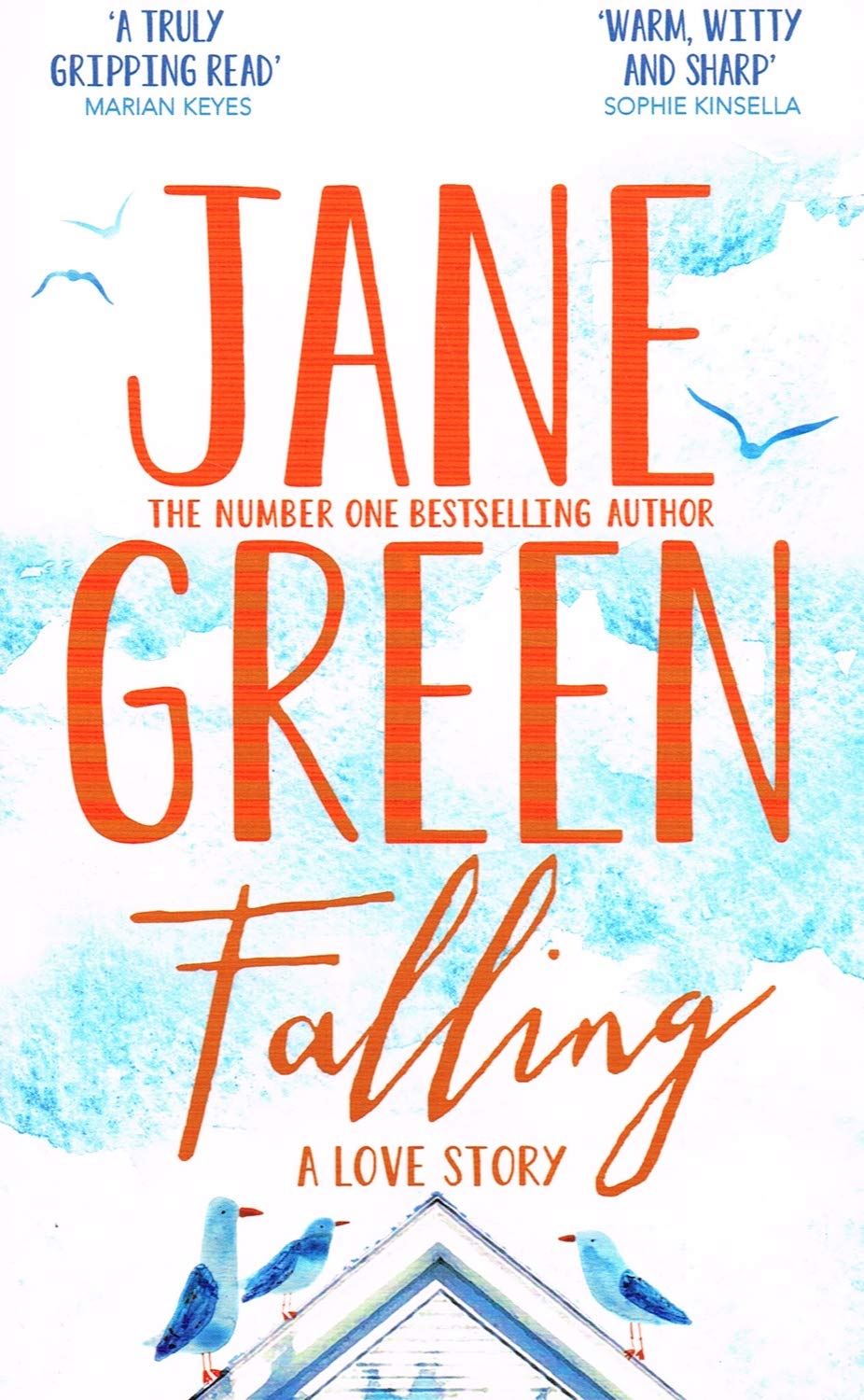 Falling A Love Story by Jane Green | Goodreads