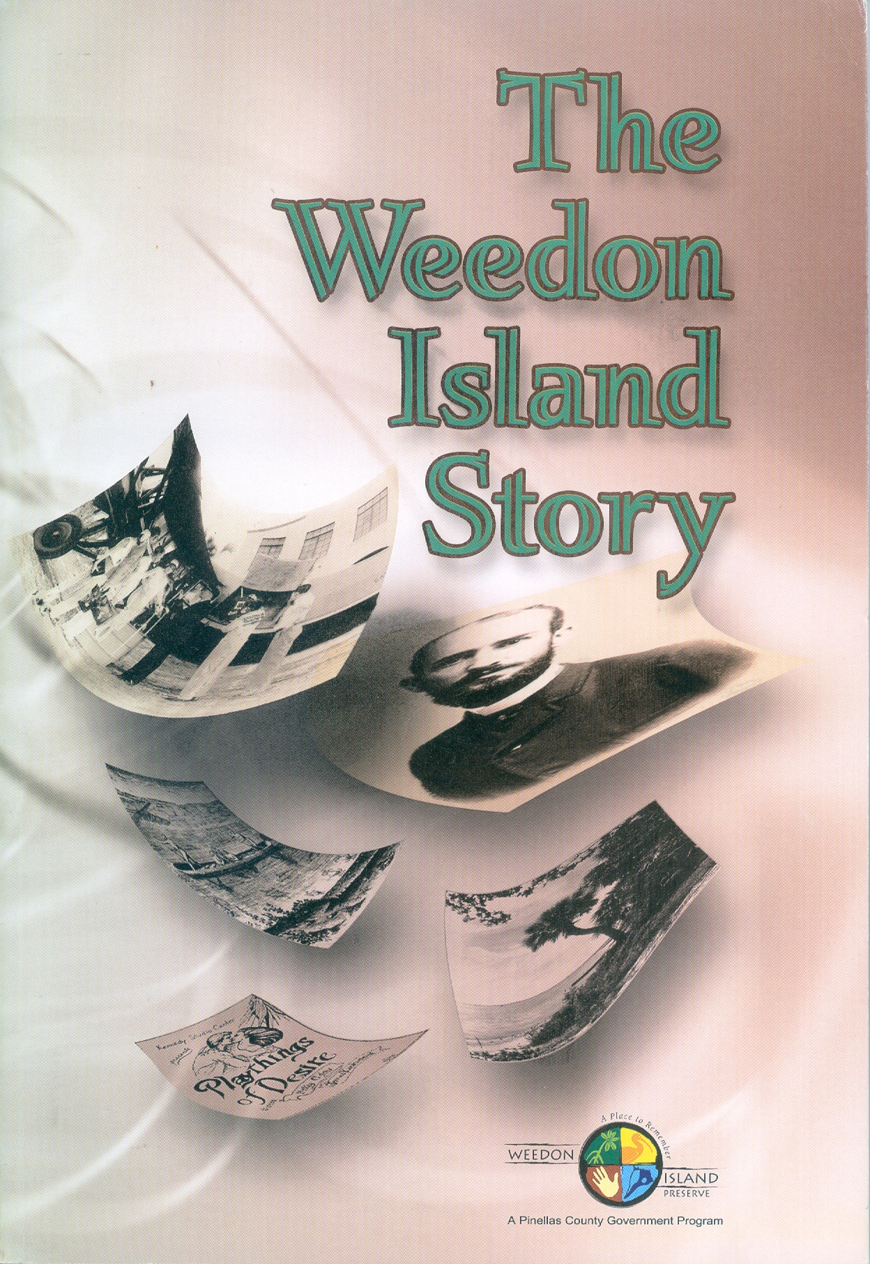 The Weedon island Story by Pinellas county department of enviromental ...