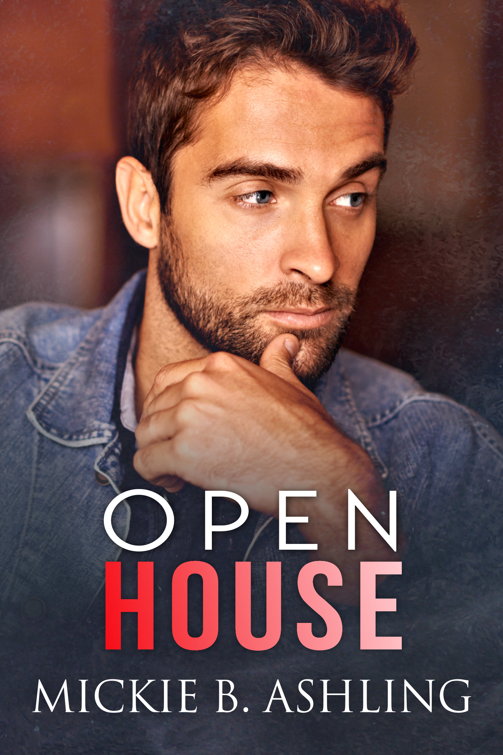 Open House (Open #2) by Mickie B. Ashling | Goodreads