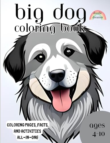 Big Dog Coloring Book for Kids, Coloring Pages, Facts, and Activities ...