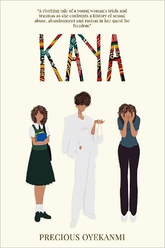 Kaya by Precious Oyekanmi | Goodreads