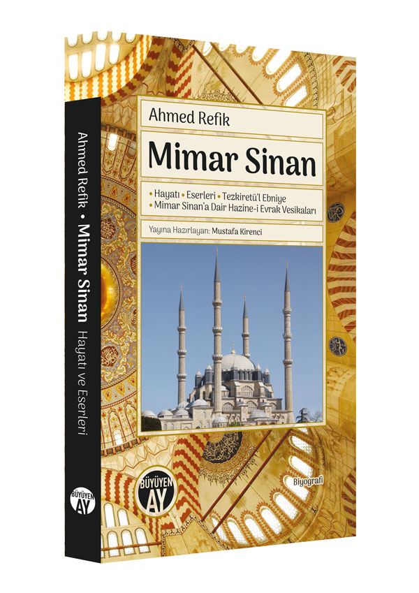 Mimar Sinan by Ahmet Refik Altınay | Goodreads