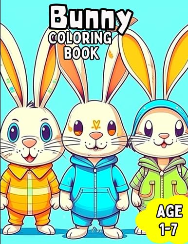 Bunny Coloring Book: Awesome Bunny Coloring Book for Kids Age 1-7 by ...