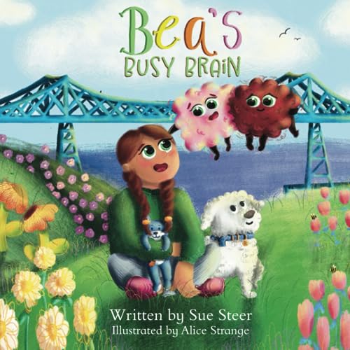 Bea's Busy Brain by Mrs Sue Steer BA Hon | Goodreads