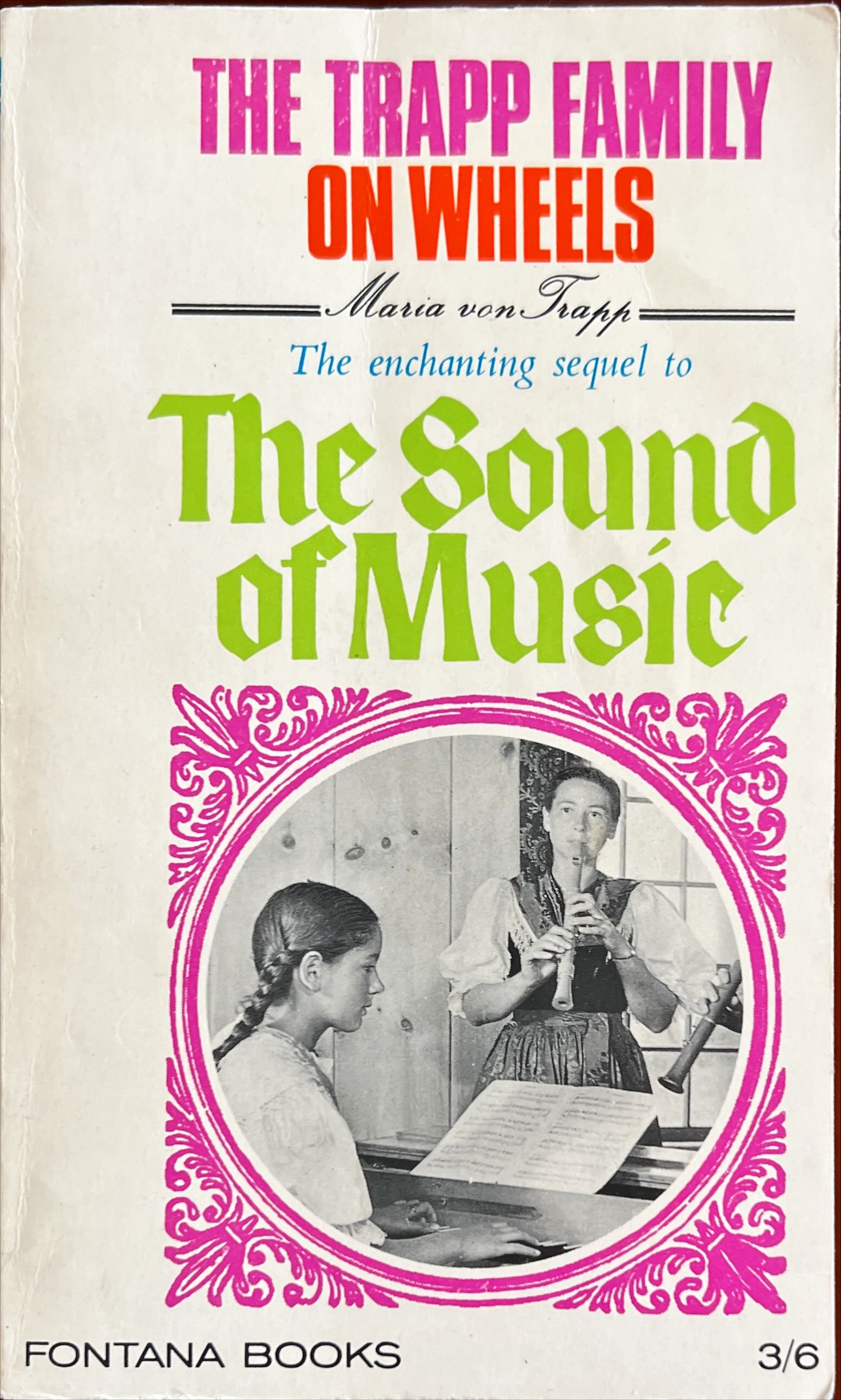 The Trapp Family on Wheels by Maria Augusta Trapp | Goodreads