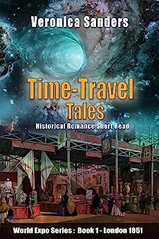 Time-Travel Tales S1: Book 1 - London 1851: Adventure Romance Short ...