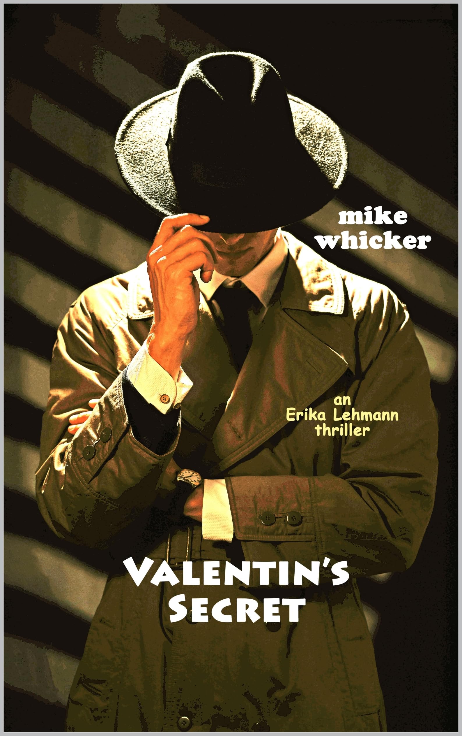 Valentin's Secret by Mike Whicker | Goodreads