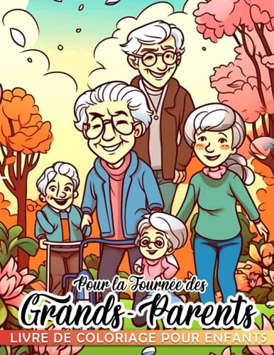 Livre de coloriage pour enfants pour la Journée des Grands-Parents ...