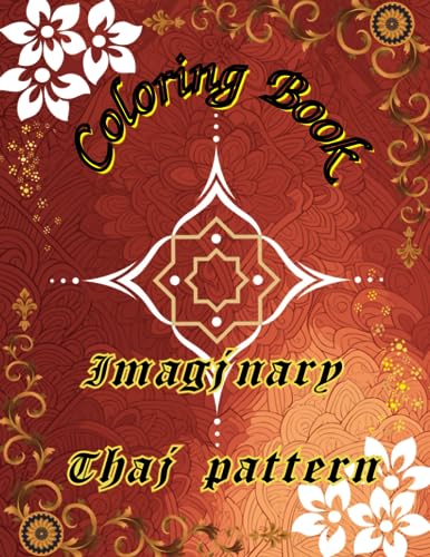 Coloring Book Imaginary Thai pattern: Imaginary Thai pattern Coloring ...