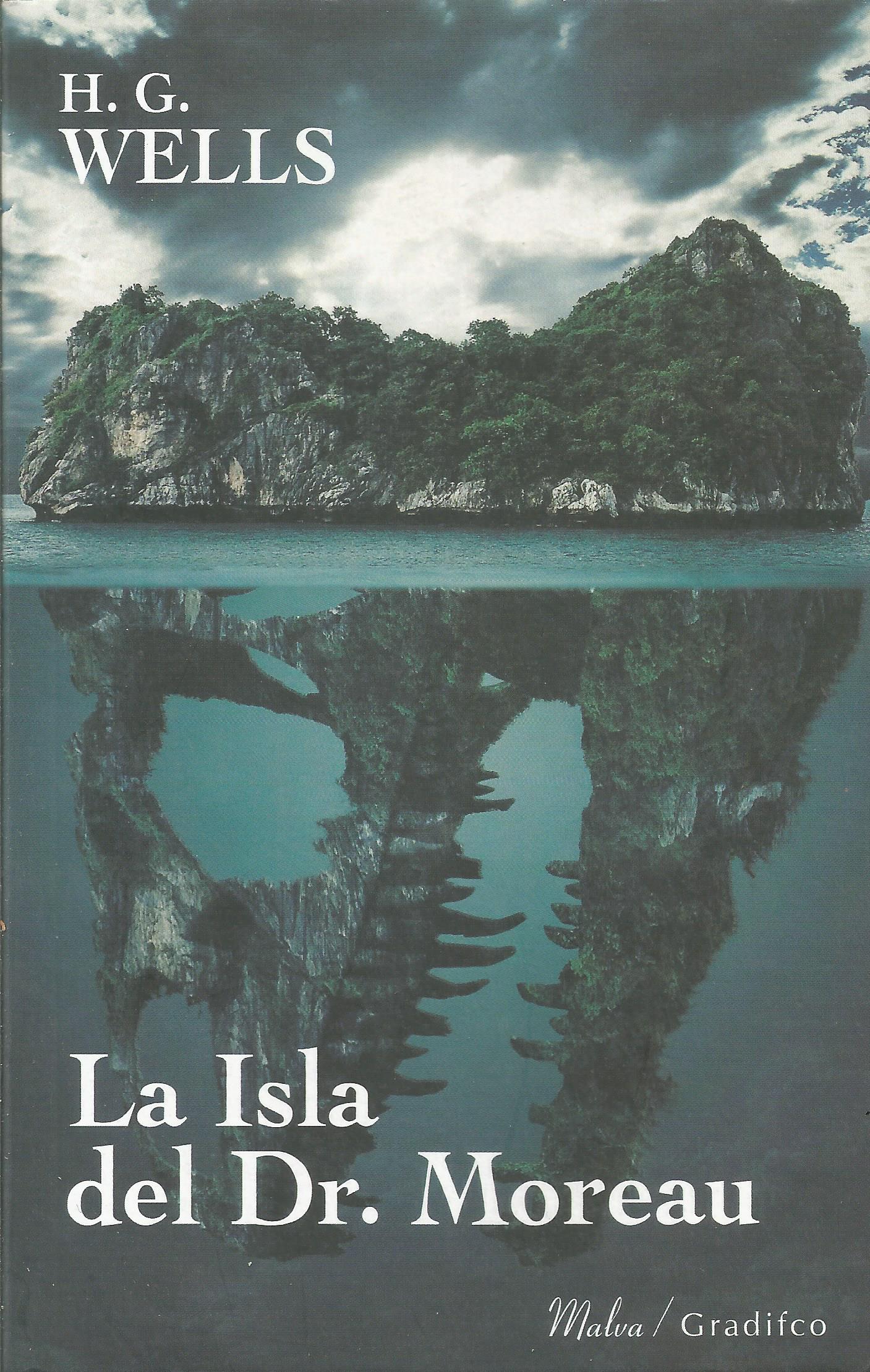 La isla del Dr. Moreau by H.G. Wells | Goodreads