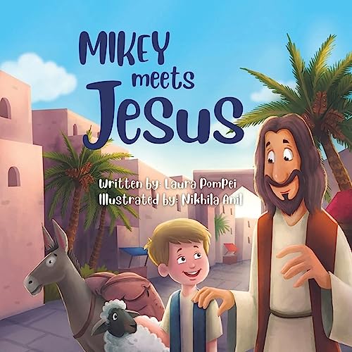 Mikey Meets Jesus by Laura Pompei | Goodreads