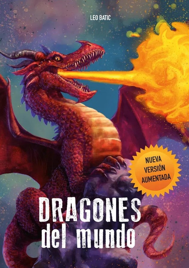 Dragones del Mundo by Leo Batic | Goodreads