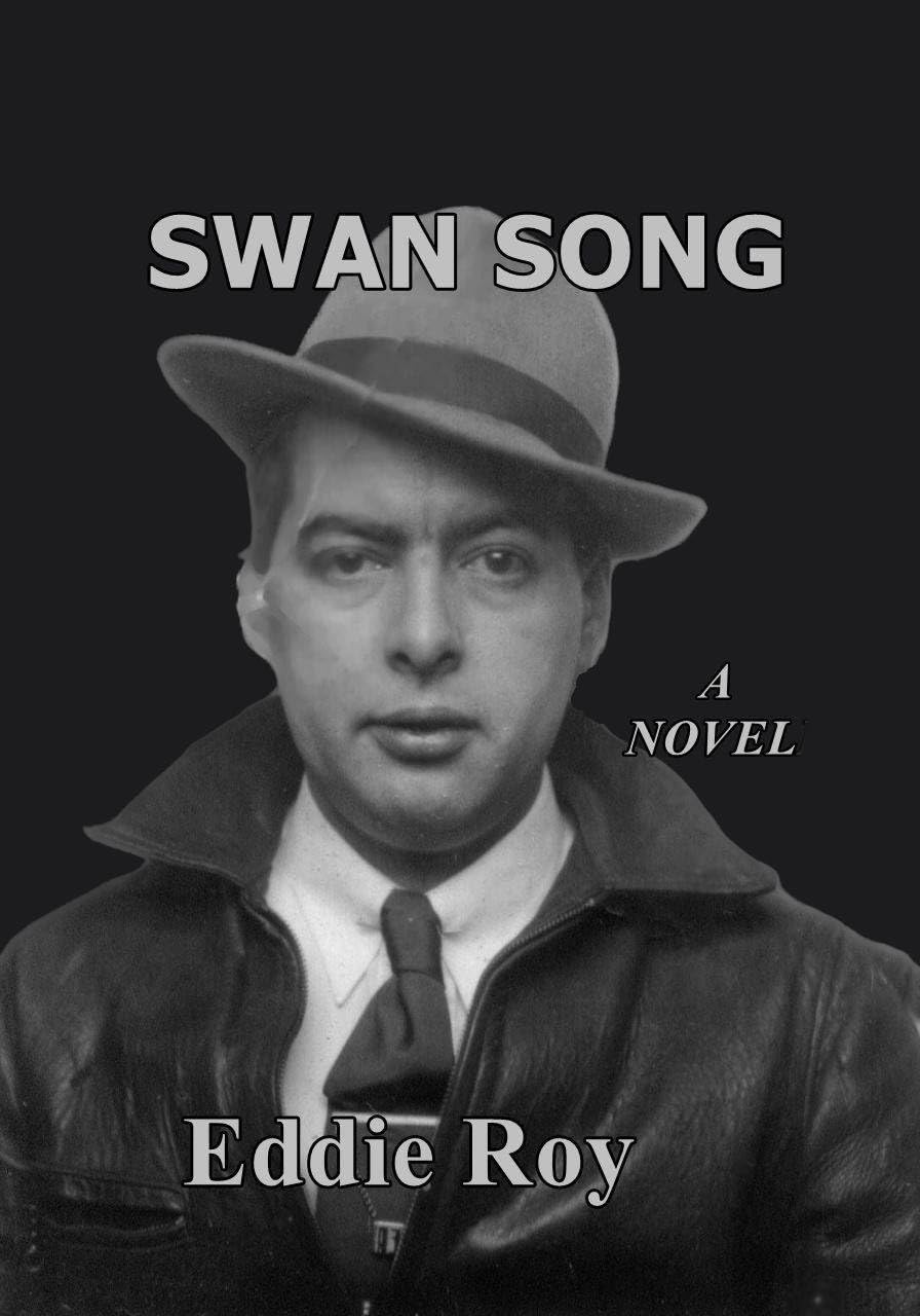 Swan Song by Eddie Roy | Goodreads