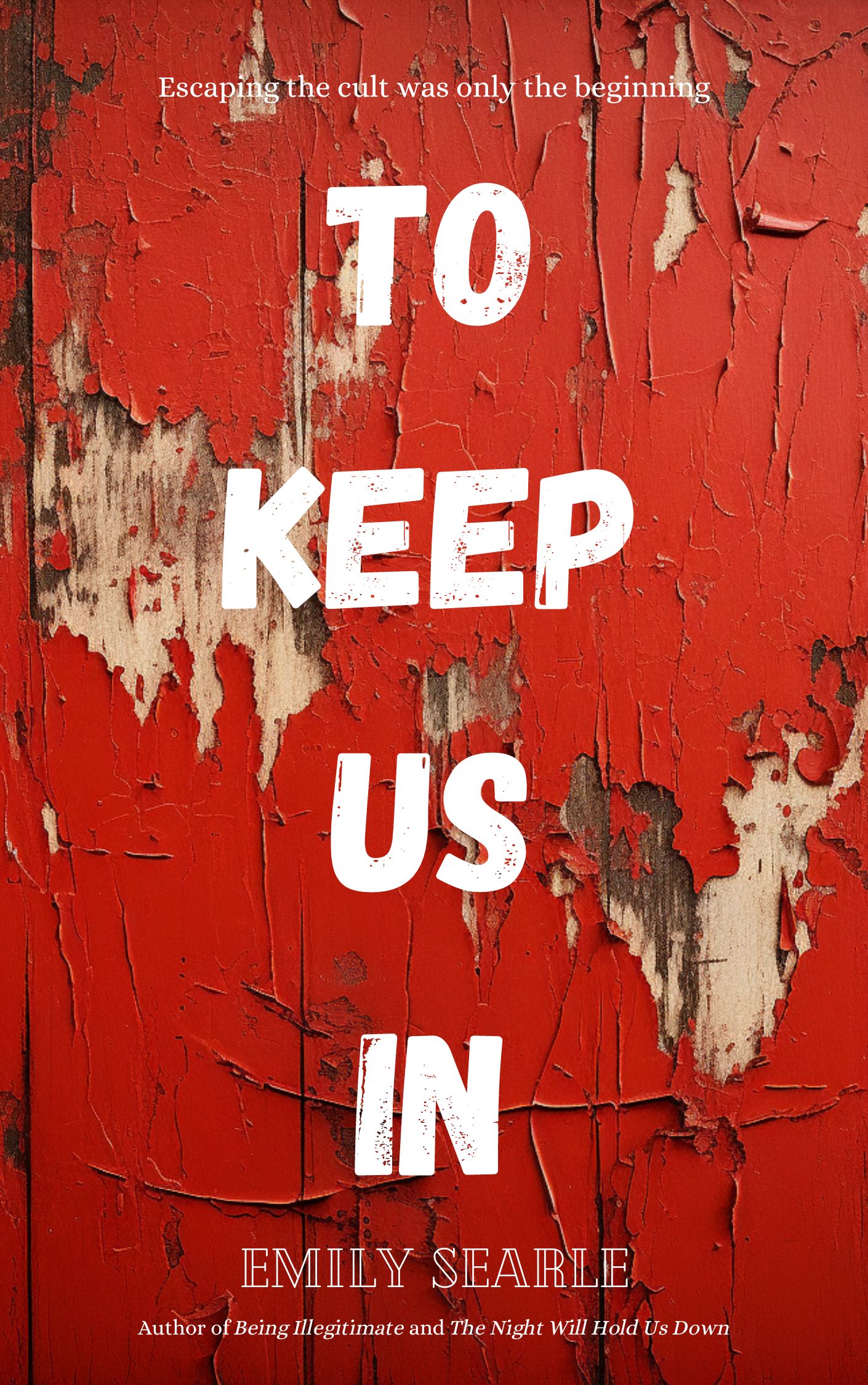 To Keep Us In by Emily Searle | Goodreads