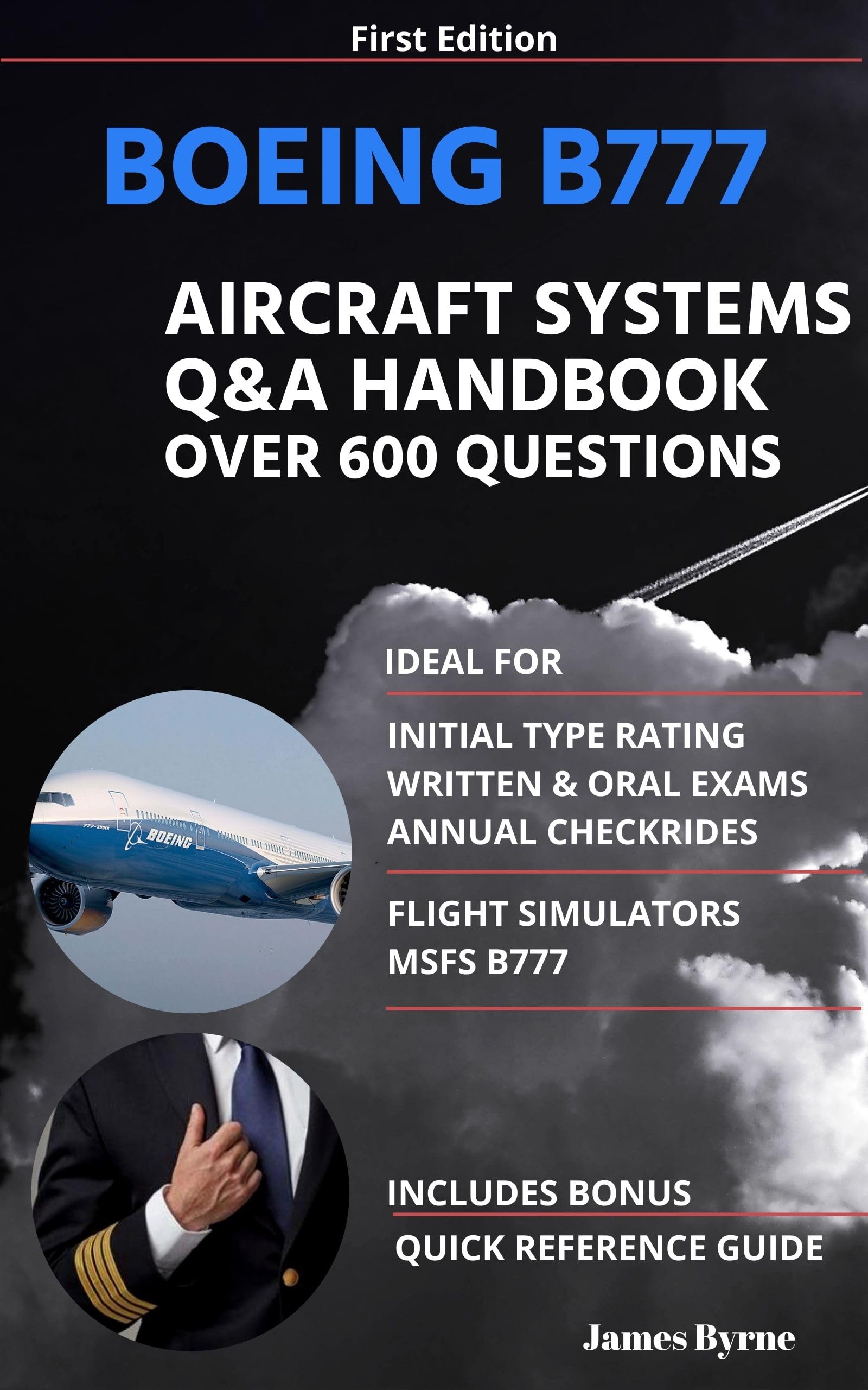 Boeing B777 Aircraft Systems Handbook: Study guide for Airline Pilots ...