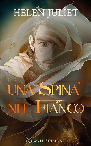 Una spina nel fianco (Italian Edition) by Helen Juliet | Goodreads