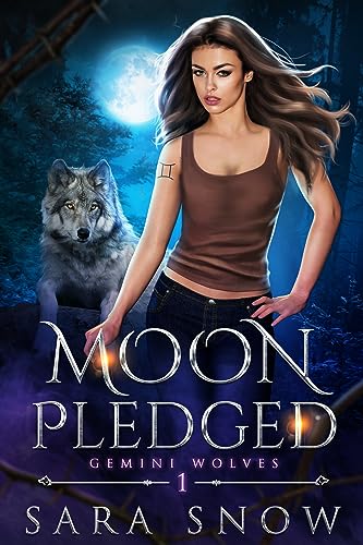 Moon Pledged (Gemini Wolves #1) by Sara Snow | Goodreads