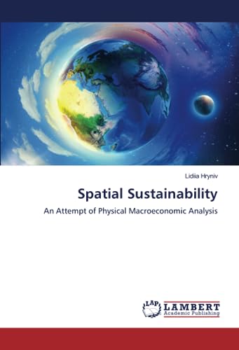 Spatial Sustainability: An Attempt of Physical Macroeconomic Analysis ...