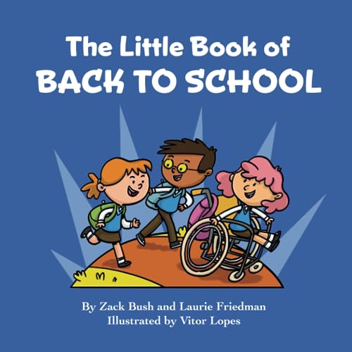The Little Book of Going Back to School: Introduction for children to ...