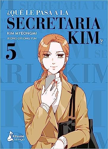¿Qué le pasa a la secretaria Kim? Vol. 5 by Kim Myeong-mi | Goodreads