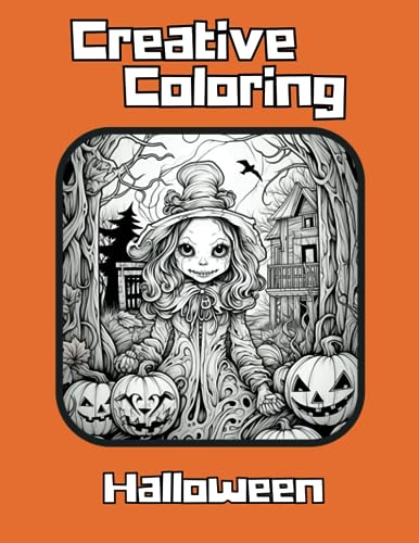 Creative Coloring Halloween: Themed adult coloring book | Featuring 50 ...