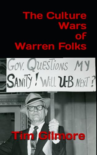 The Culture Wars of Warren Folks by Tim Gilmore | Goodreads