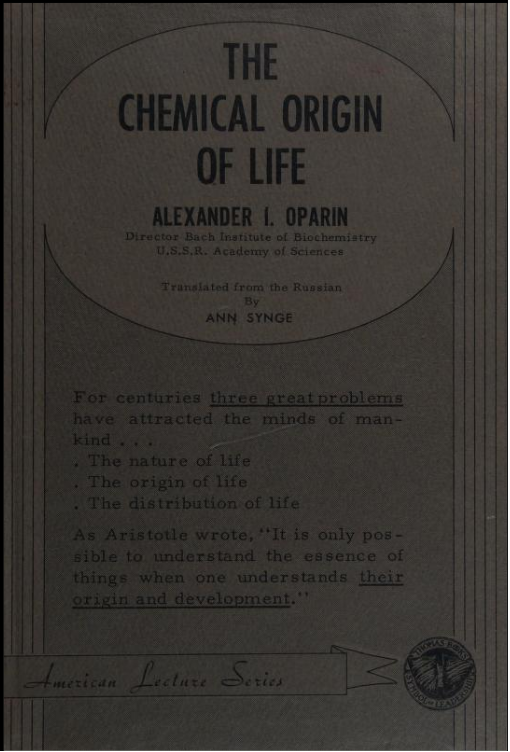 The Chemical Origin of Life by Aleksandr Ivanovich Oparin | Goodreads