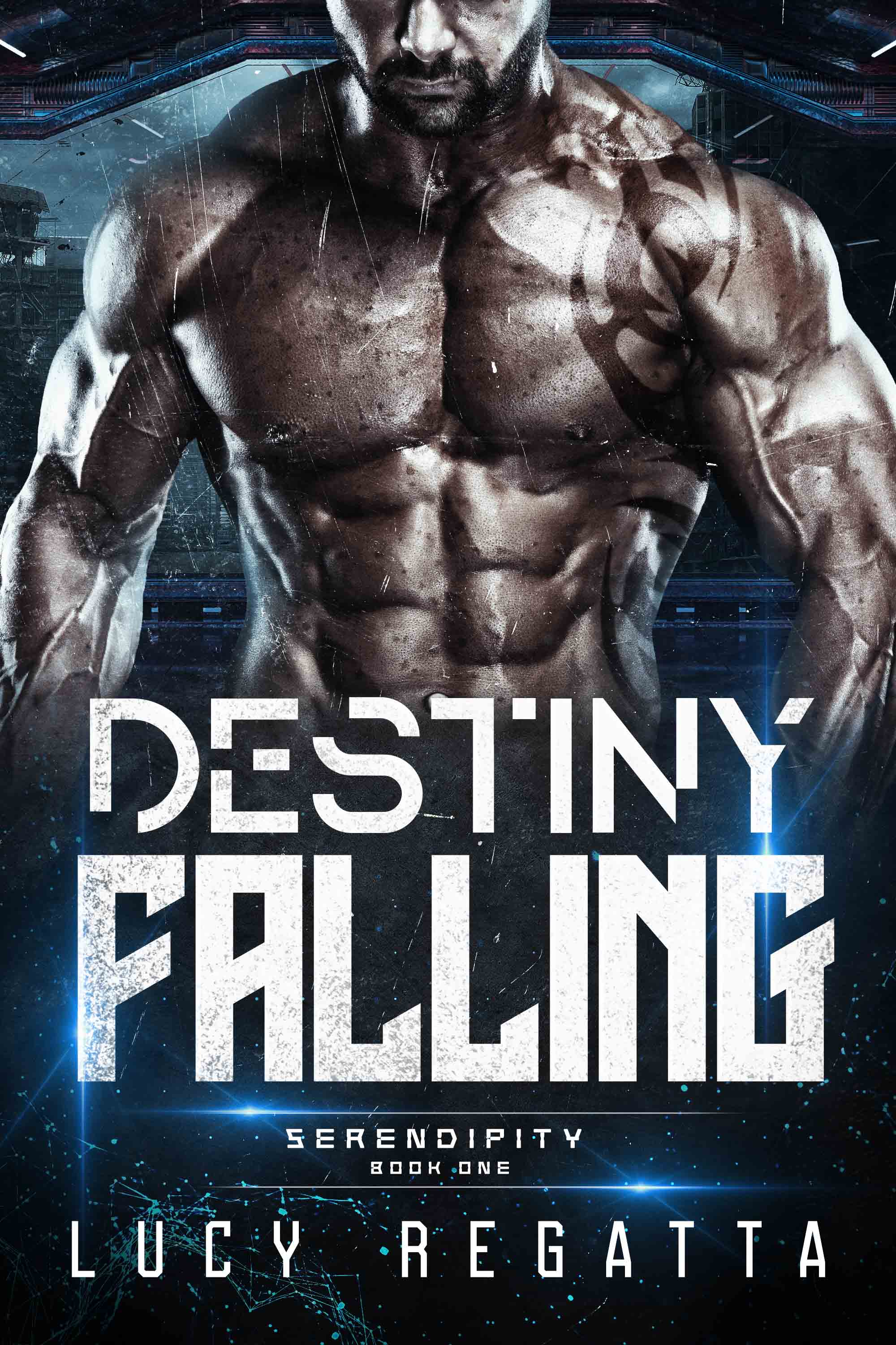 Destiny Falling (Serendipity, #1) by Lucy Regatta | Goodreads