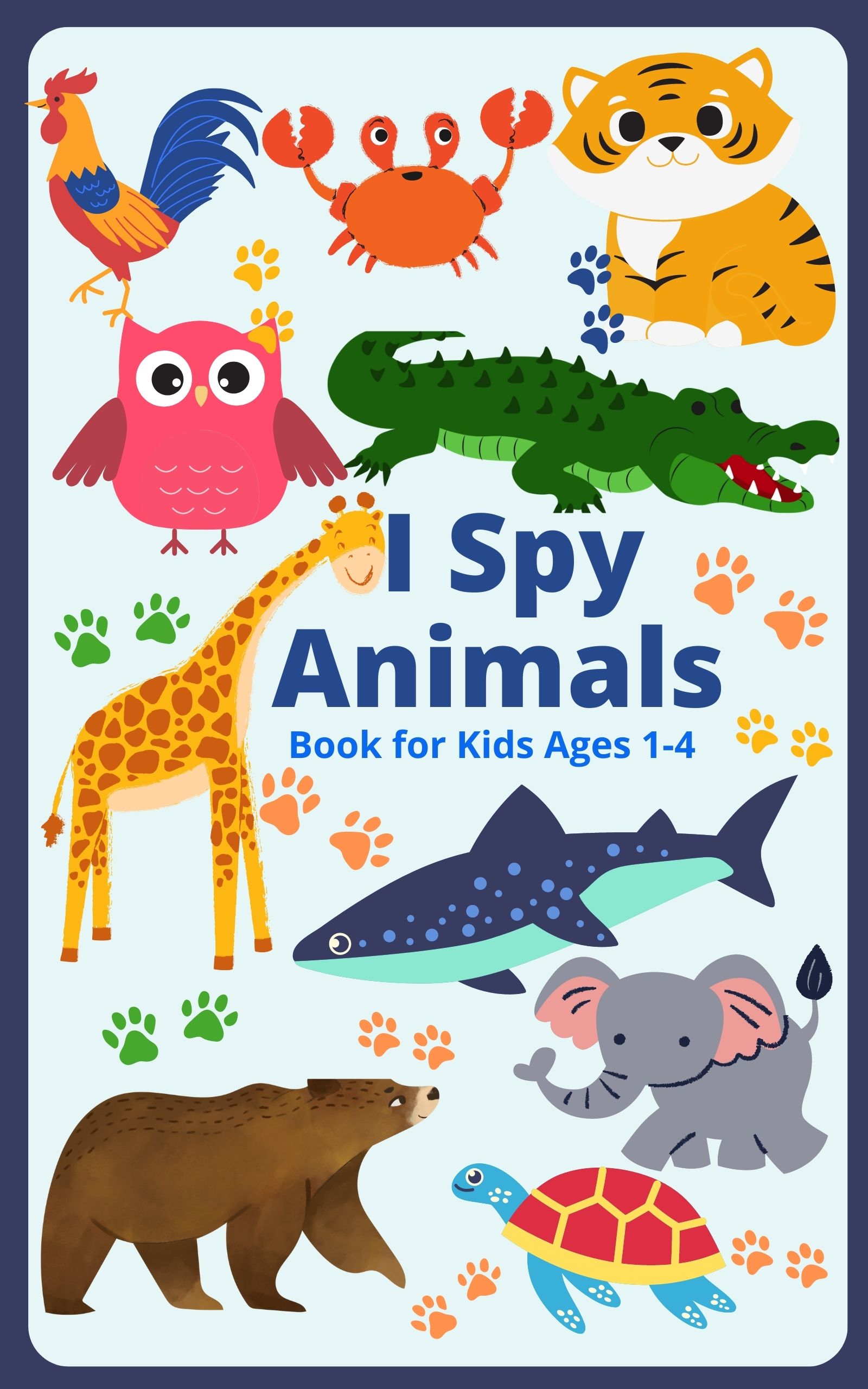 I Spy - Animals: A picture riddles book and guessing game for kids by ...