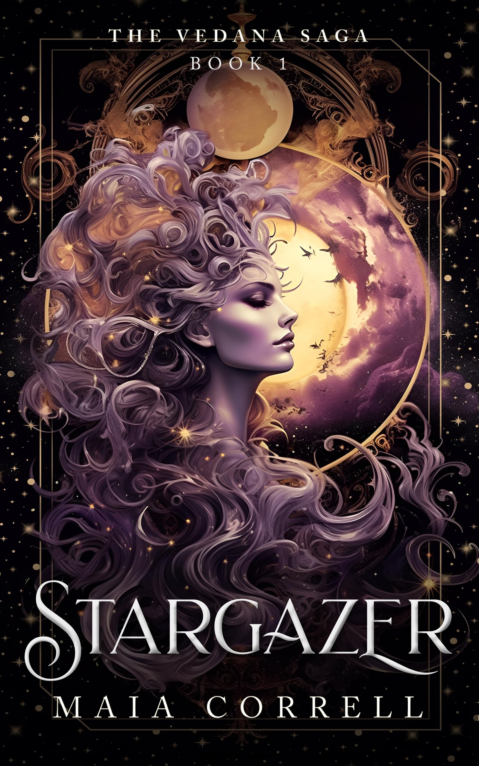 Stargazer (The Vedana Saga Book 1) by Maia Correll | Goodreads