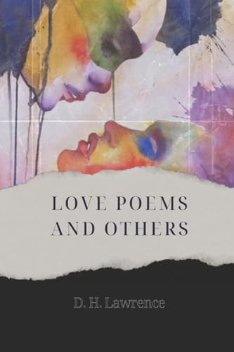 Love Poems And Others by D.H. Lawrence | Goodreads