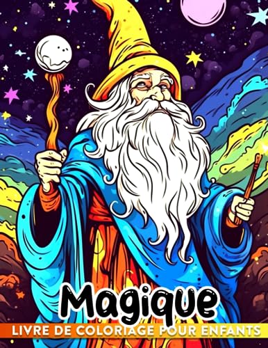 Livre de coloriage magique pour enfants: Pages de coloriage pour filles ...