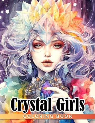 Crystal Girls Coloring Book: Beautiful Gemstone Woman Coloring Pages ...