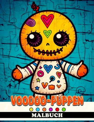 Voodoo-Puppen-Malbuch: Großartige Effigy Ausmalbilder für alle ...