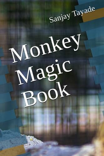 Monkey Magic Book by Sanjay Tayade | Goodreads