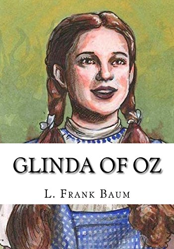 Glinda of Oz by L. Frank Baum | Goodreads