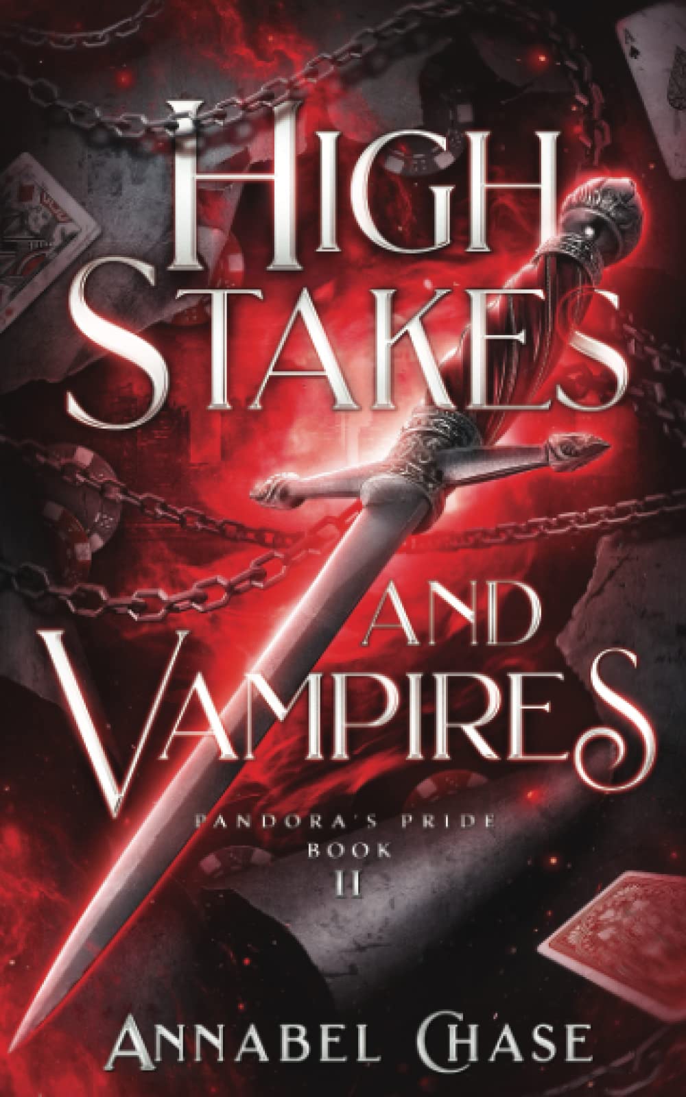 High Stakes and Vampires (Pandora's Pride) by Annabel Chase | Goodreads